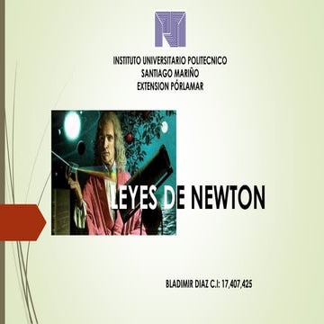 Leyes de newton | PPTX