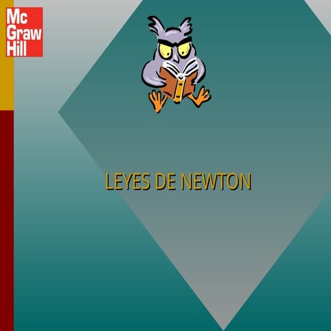 LEYES_NEWTON_SFA SDFS DAAAAAAAAAAA SDMc.ppt