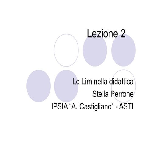 Lezione 2 - Corso LIM 2010 | PPT