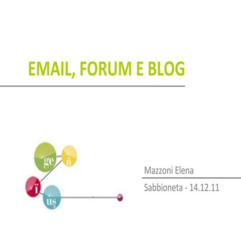 Lezione 3 email, forum e blog | PPT