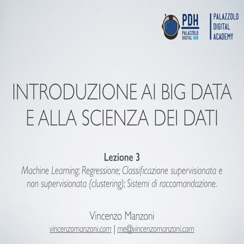 Introduzione ai Big Data e alla scienza dei dati - Machine Learning | PDF