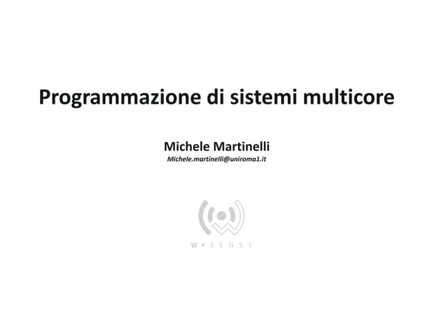 Programmazione Di Sistemi Multicore Con Arduino Ppt Free Download