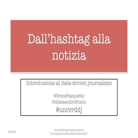 "Dall'hashtag alla notizia", Introduzione alla SNA per data journalist ...