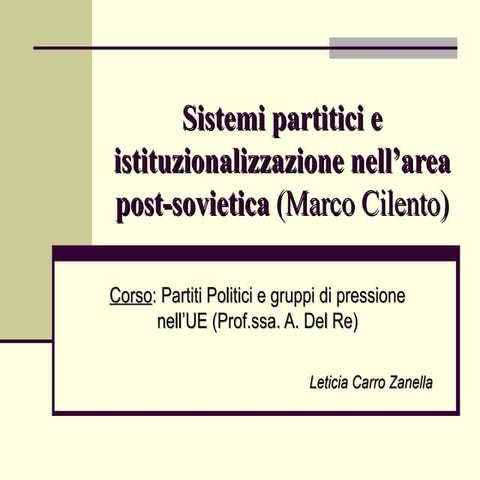 Lezione sistemi partitici area post sovietica | PPT | Free Download