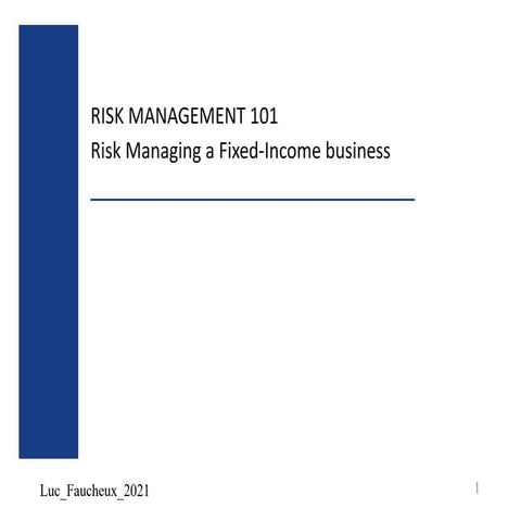 Lf 2021 risk_management_101 | PPT