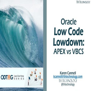 Oracle Low Code Lowdown: APEX vs VBCS | PDF