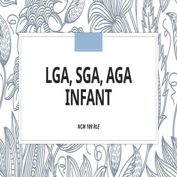 LGA, SGA, AGA ppt bsn rle nursing report | PPT