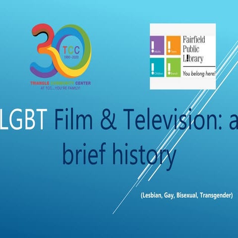 LGBTQ Film and Television History: A Brief History (updated for 2020) | PPT