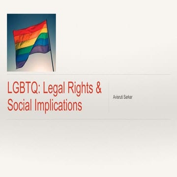 LGBTQ: LEGAL RIGHTS AND SOCIAL IMPLICATIONS | PPT