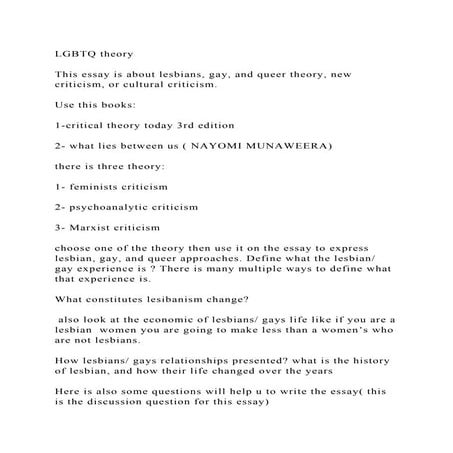 LGBTQ theoryThis essay is about lesbians, gay, and queer theory,.docx
