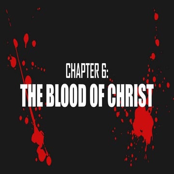 LG CHAPTER 6 - THE BLOOD OF CHRIST.ppl';km;.,m .,. | PPT