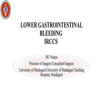 Lower GI Bleeding powerpoint presentation | PPTX