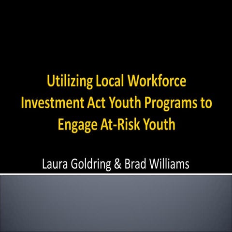 Utilizing The Workforce Investment Act | PPT