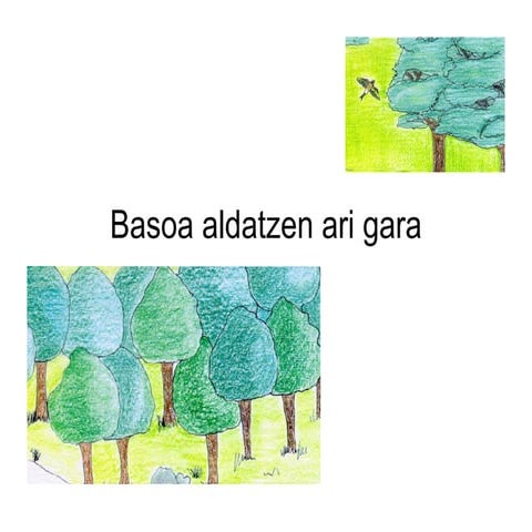 Lh 1 2_basoa_aldatzen_ipuina (1) | PPT