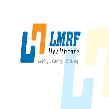 LMRF Healthcare - Customer Relationship Management | PPTX
