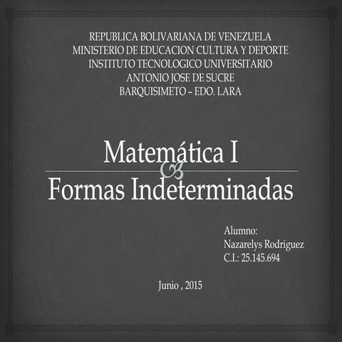 Matematica 1 - Formas Indeterminadas - Lhopital | PPTX