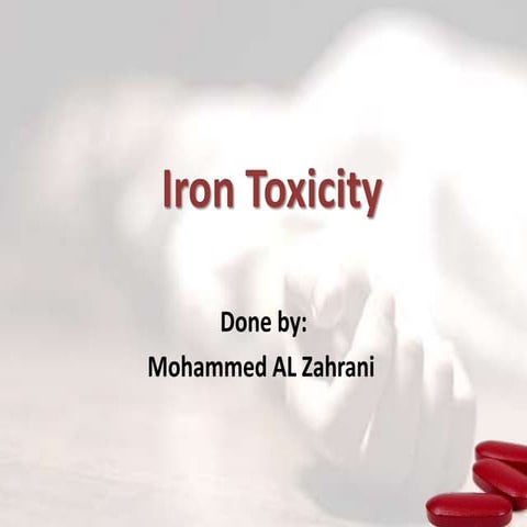 Iron Toxicity Pptx