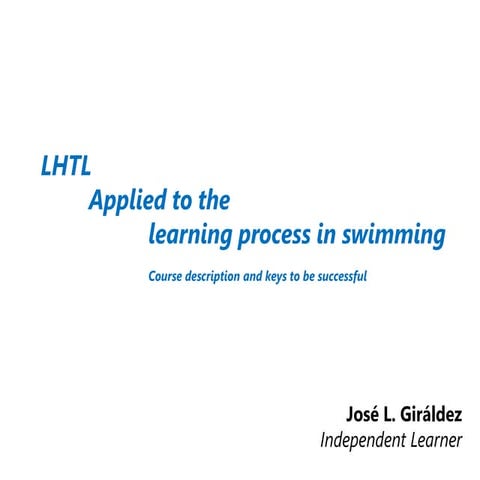 Learning How to Learn applied to the learning process in swimming | PPT