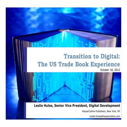 Transition to Digital Book Publishing-Leslie Hulse | PDF