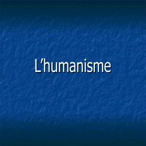 L’Humanisme | PPT