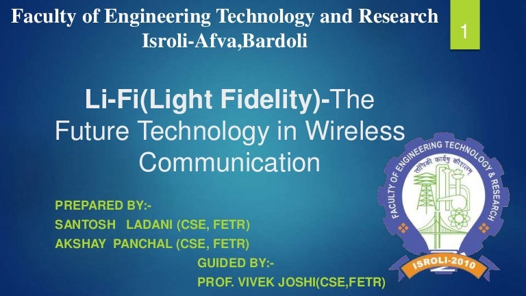 Li fi(light fidelity)-the future technology in wireless