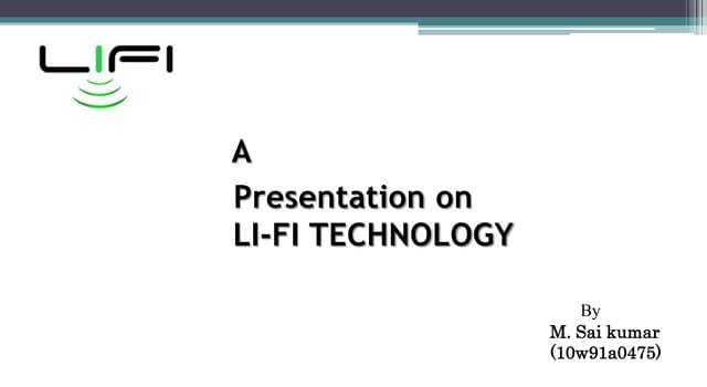 Li-Fi Technology (Perfect slides) | PPTX