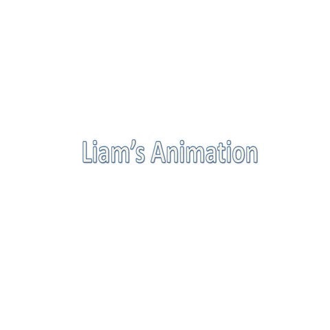 Liam animation | PPTX