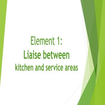 Lesson 1- Liaise between kitchen and service areas | PPTX
