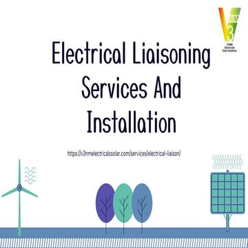 Expert Electrical Liaisoning Services | V3NM | PPT