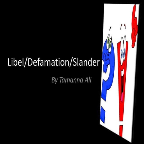 Libel/Defamation/slander | PPTX