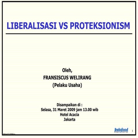 Liberalisasi vs Proteksionism | PPT