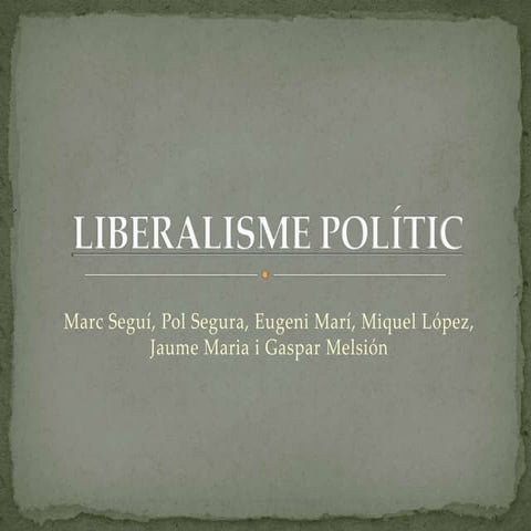 Liberalisme PolíTic | PPT
