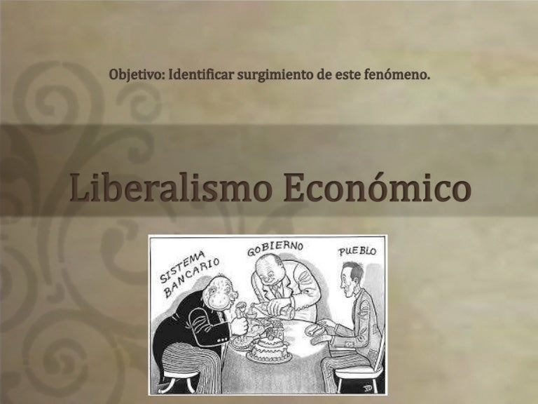 Liberalismo Economico