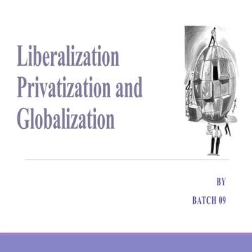 Liberalization Privatization Globalization (LPG) | PPTX