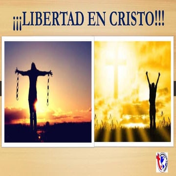 La Libertad con la que Jesús nos hizo libres.... | PDF