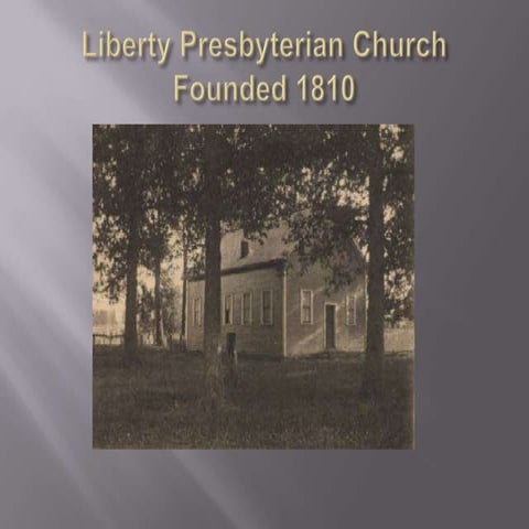 Liberty Presbyterian Church PowerPoint | PPTX