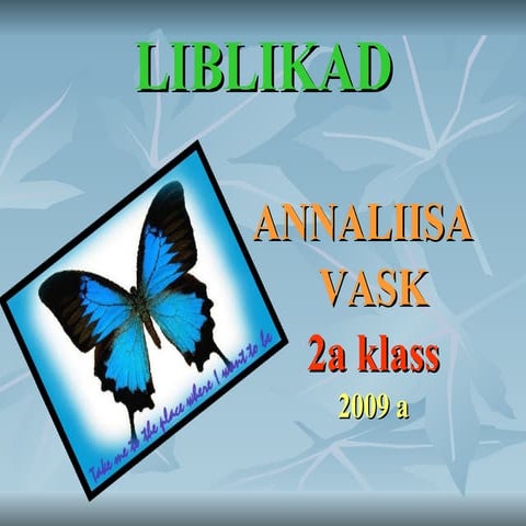 Liblikad | PPT
