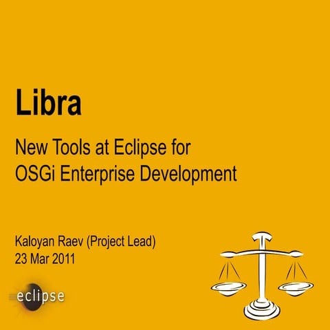 Libra - New Tools at Eclipse for OSGi Enterprise Development | PDF ...