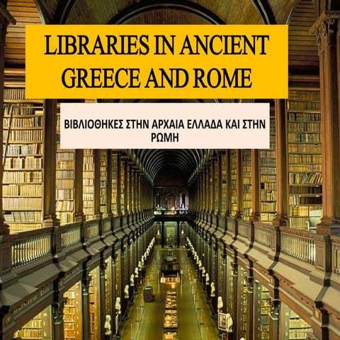Libraries in ancient times 1 | PPT