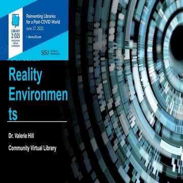 Libraries in Virtual Reality Environments | PPTX | Social Networking | Internet
