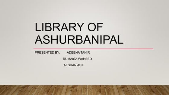 Libraries of Ancient Mesopotamia.pptx