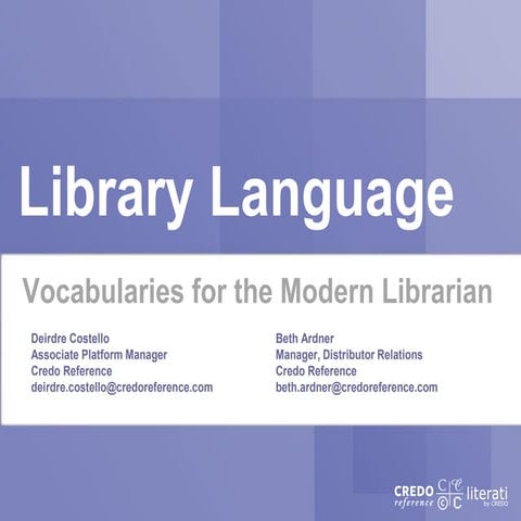 Library Language: Vocabulary for the Modern Librarian | PDF