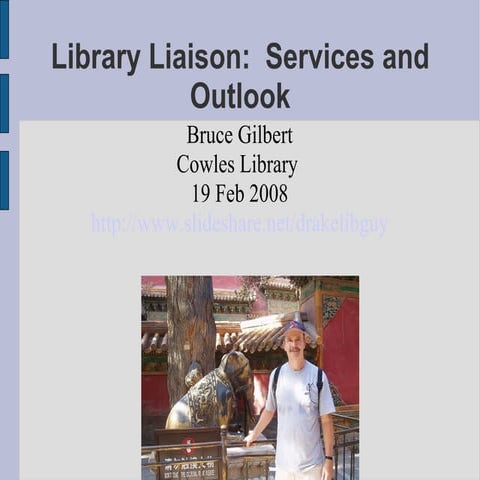 Library Liaison Ver. 2.x | PPT
