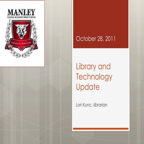 Library and technology update fall 2011 | PPT