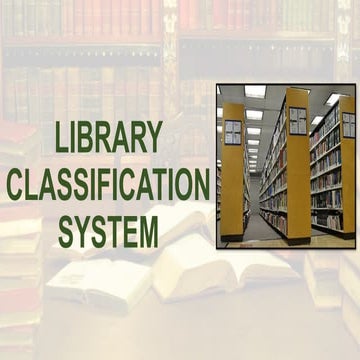 Library classification system/ arrangements.pptx