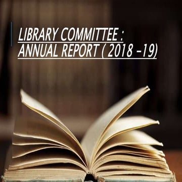 Library committee Annual Report | PPTX