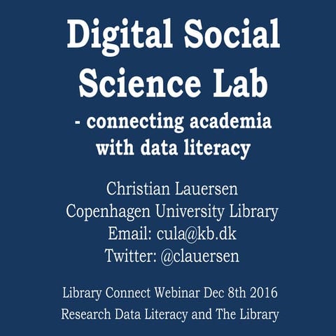 Digital Social Science Lab: Connecting academia with data literacy | PPT