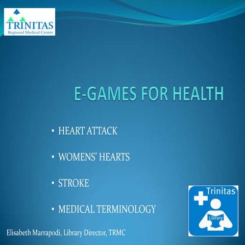 Health Literacy E-Games for Community Outreach 2012 | PPTX | Heart and ...
