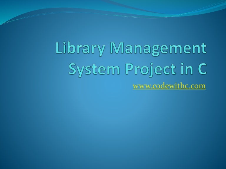 Library Management System Project In C 4032