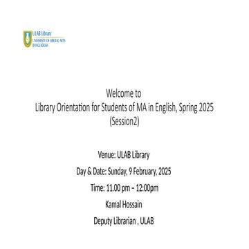 Library Orientation for MA in English Students- Spring 2025-(Session2).pptx